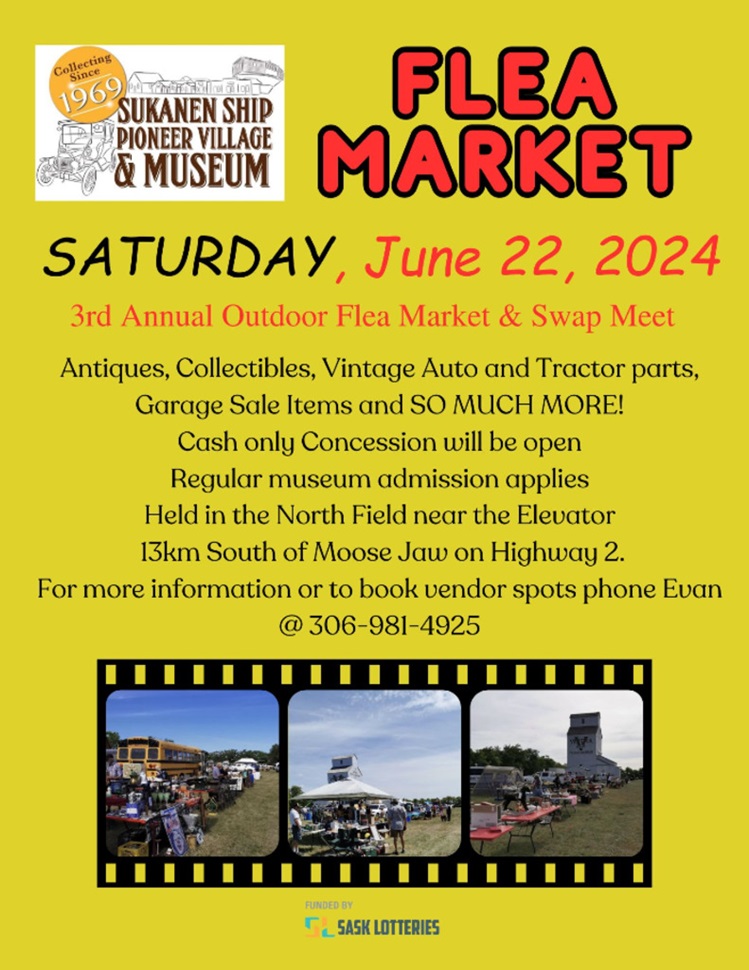 3rd Annual Flea Market coming up at Sukanen Ship - DiscoverMooseJaw.com - Local news, Weather ...